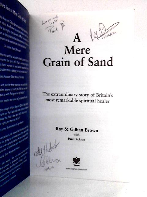 A Mere Grain of Sand: The Extraordinary Story of Britain's Most ...