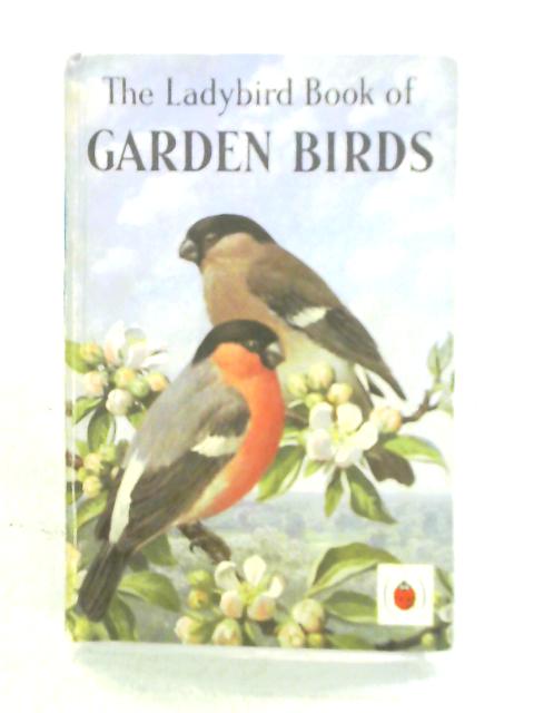The Ladybird Book Of Garden Birds | Old & Rare at World of Books