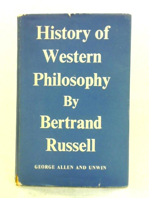 History of Western Philosophy: and Its Connection with Political and ...