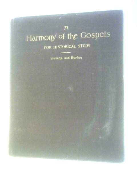A Harmony Of The Gospels For Historical Study: An Analytical Synopsis ...