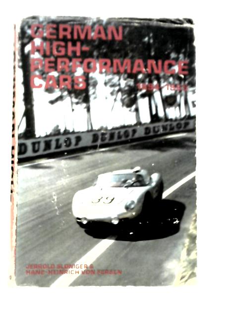 German High-Performance Cars: 1894-1965 | Old & Rare at World of Books GB