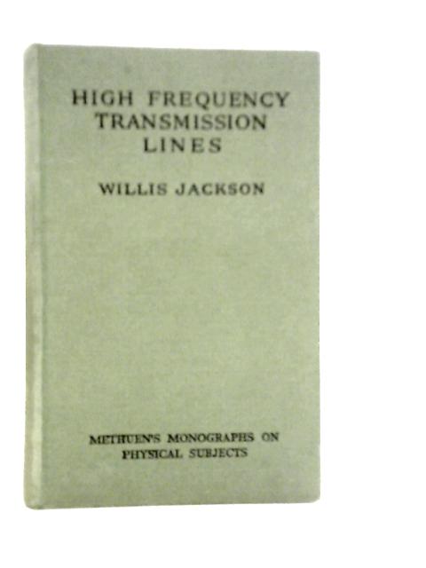 High Frequency Transmission Lines | Old & Rare at World of Books US