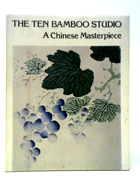 The Prints Of The Ten Bamboo Studio: Followed By Plates From The ...