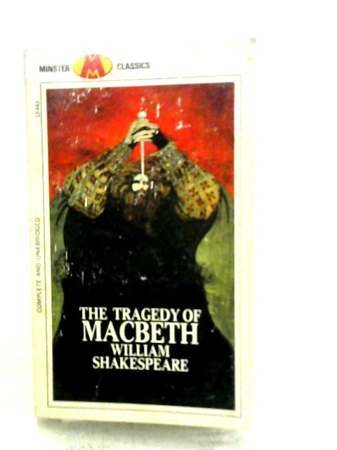 The Tragedy of Macbeth | Old & Rare at World of Books GB