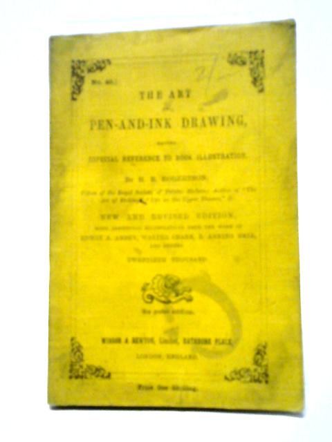 The Art of Pen-and-Ink Drawing - Having Especial Reference to Book ...