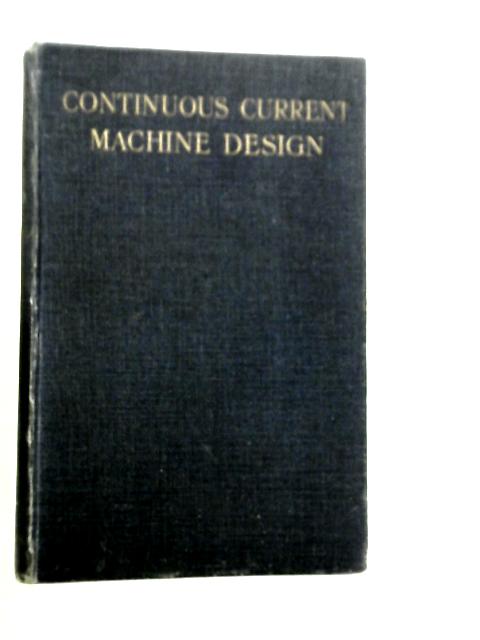 Continuous Current Machine Design | Old & Rare at World of Books GB