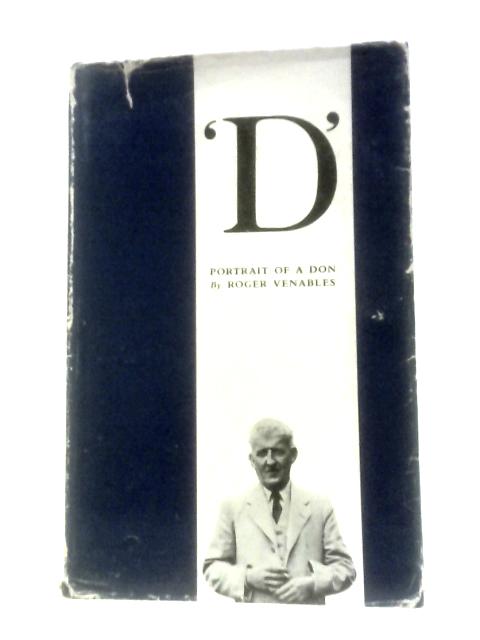 "D.": Portrait of a Don | Old & Rare at World of Books GB