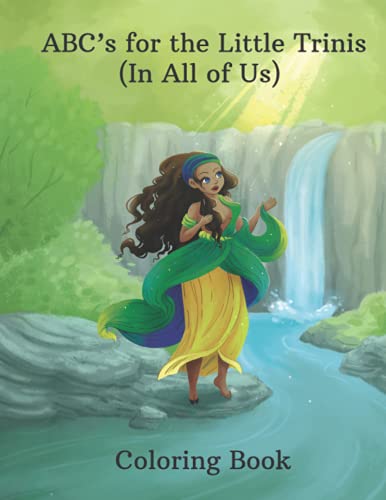 ABC's for the Little Trinis (In All of Us) Coloring Book By Andrea Hall ...