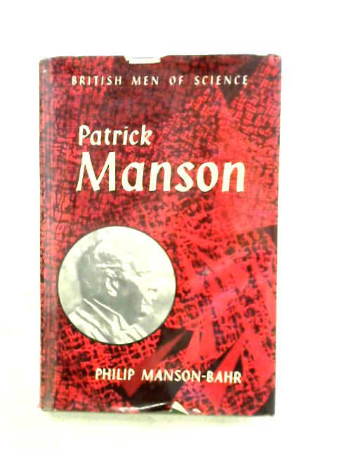 Patrick Manson: The Father of Tropical Medicine | Old & Rare at World ...