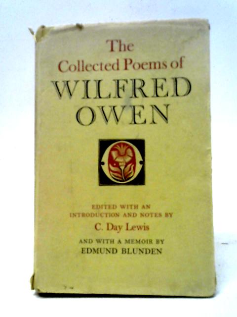The Collected Poems Of Wilfred Owen | Old & Rare at World of Books