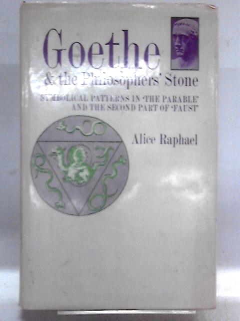 Goethe and the Philosopher's Stone: Symbolical Patterns In 'the Parable ...