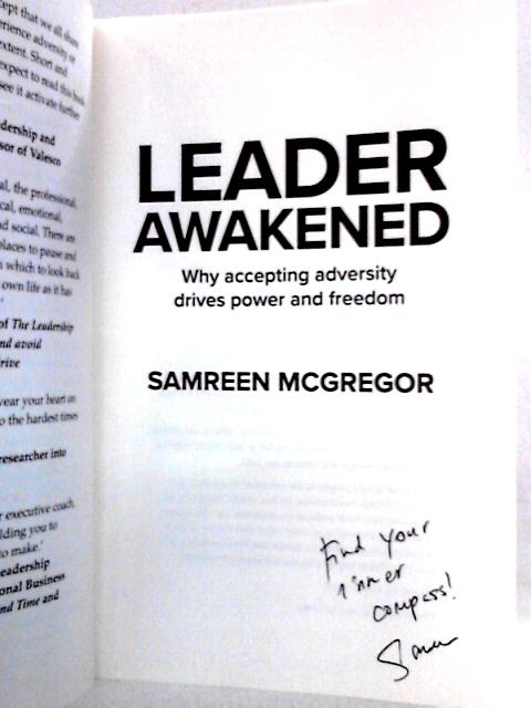 Leader Awakened: Why Accepting Adversity Drives Power And Freedom | Old ...