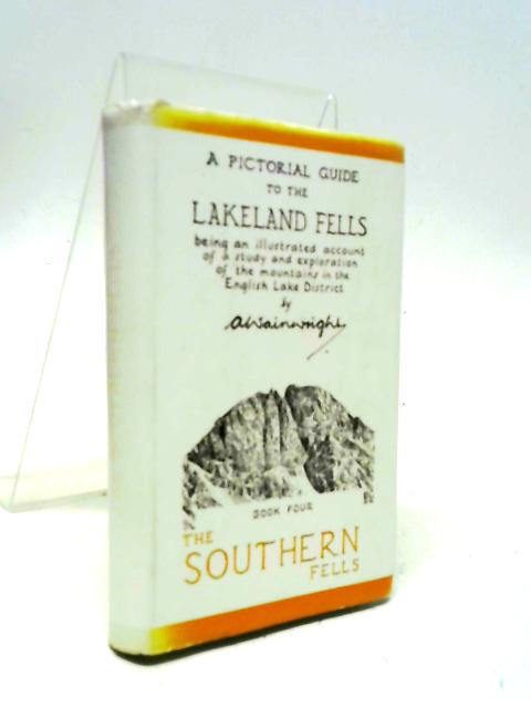 Pictorial Guide to the Lakeland Fells: The Southern Fells Bk. 4: Being ...