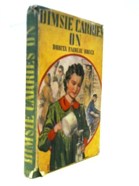 Dimsie Carries On | Old & Rare at World of Books US