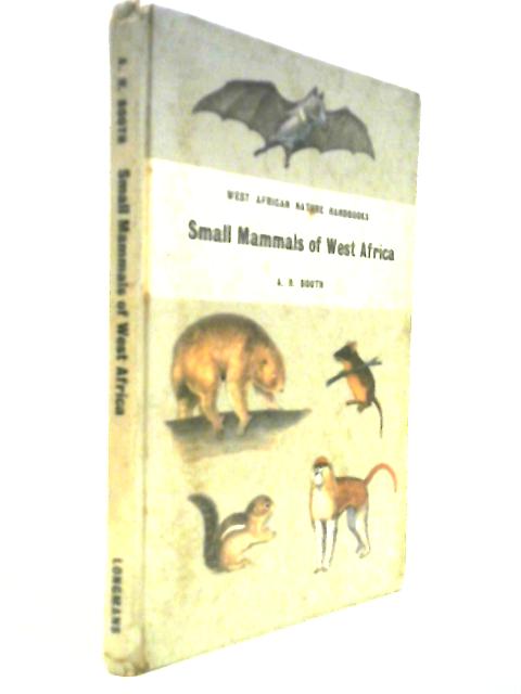 Small Mammals Of West Africa (West African Nature Handbooks) | Old ...