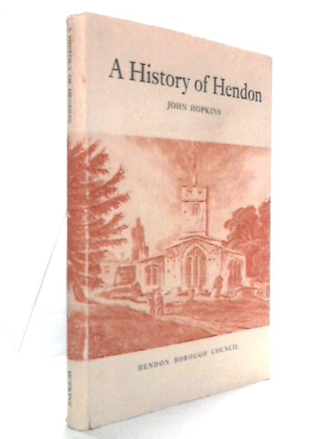 A History of Hendon | Old & Rare at World of Books