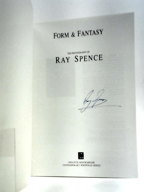Form and Fantasy: The Photography of Ray Spence | Old & Rare at World ...