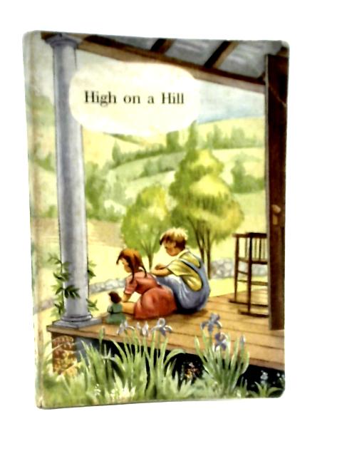 High on a Hill| Old & Rare at World of Books AU