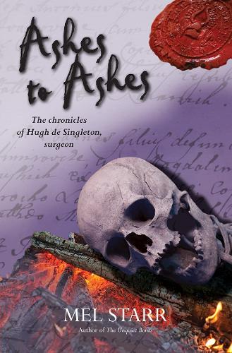 Ashes To Ashes By Mel Starr | World of Books GB