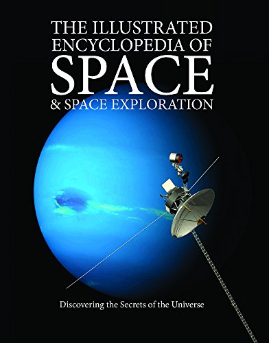 The Illustrated Encyclopedia of Space & Space Exploration By Giles ...