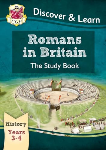 KS2 History Discover & Learn: Romans in Britain Study Book (Years 3 & 4 ...