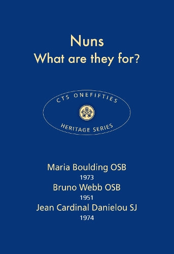Nuns - What are they for? By Maria Boulding | World of Books