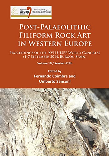 Post-Palaeolithic Filiform Rock Art in Western Europe By Fernando ...