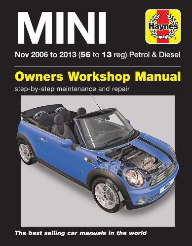 MINI Petrol & Diesel (Nov 06 - 13) Haynes Repair Manual By Haynes ...