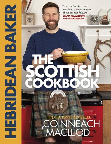 The Hebridean Baker: The Scottish Cookbook By Coinneach Macleod | World ...