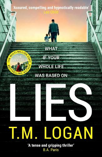 Lies By Tm Logan | World of Books GB