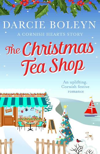 The Christmas Tea Shop By Darcie Boleyn | World of Books GB