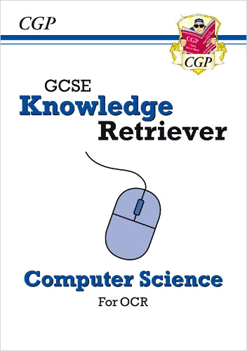 GCSE Computer Science OCR Knowledge Retriever By Cgp Books | World of ...