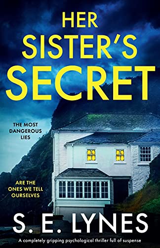 Her Sister's Secret By S E Lynes | World of Books US