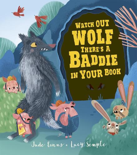 Watch Out Wolf, There's a Baddie in Your Book By Jude Evans | World of ...