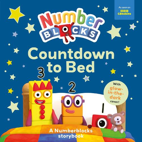 Numberblocks: Countdown to Bed By Numberblocks| World of Books US