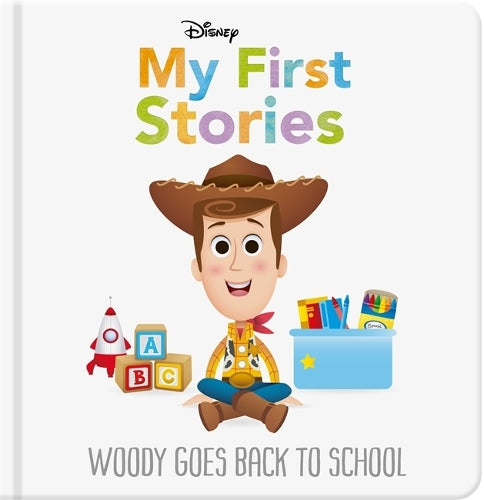 Disney My First Stories: Woody Goes Back to School By Walt Disney ...