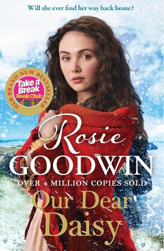 Our Dear Daisy By Rosie Goodwin | World of Books GB