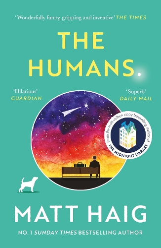 The Humans By Matt Haig | World of Books GB