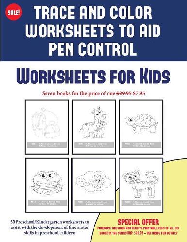 Worksheets for Kids (Trace and Color Worksheets to Develop Pen Control ...