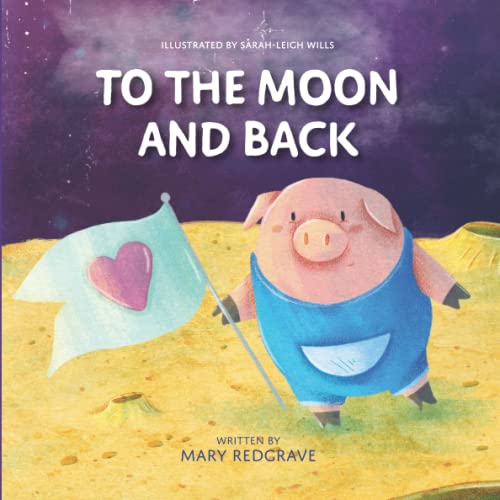 To The Moon and Back By Mary Redgrave | World of Books GB