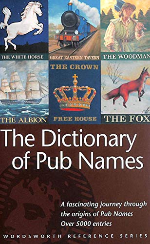 The Dictionary of Pub Names By N A| World of Books GB