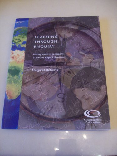 Learning Through Enquiry By Margaret Roberts | World of Books GB