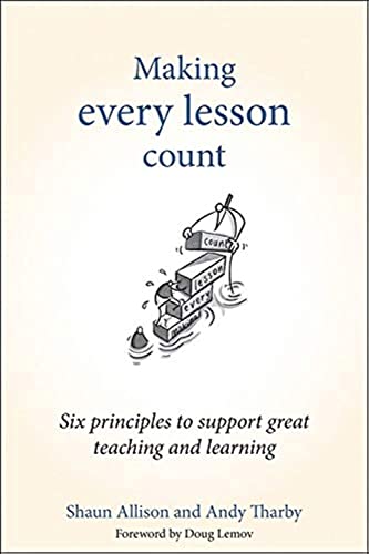 Making Every Lesson Count By Shaun Allison | World of Books GB