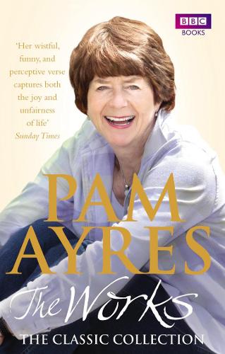 Pam Ayres - The Works: The Classic Collection By Pam Ayres| World of ...