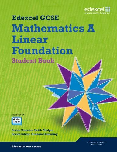 GCSE Mathematics Edexcel 2010: Spec A Foundation Student Book By Keith ...