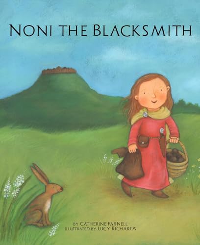 Noni the Blacksmith By Catherine Farnell | World of Books GB