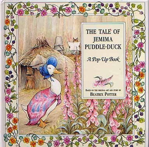 The Tale of Jemima Puddle-Duck (A Pop-up Book): Based on the Original ...