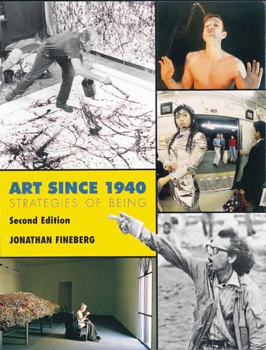 Art Since 1940 By Jonathan David Fineberg | World of Books GB