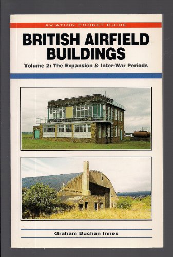British Airfield Buildings By Graham Buchan Innes| World of Books GB