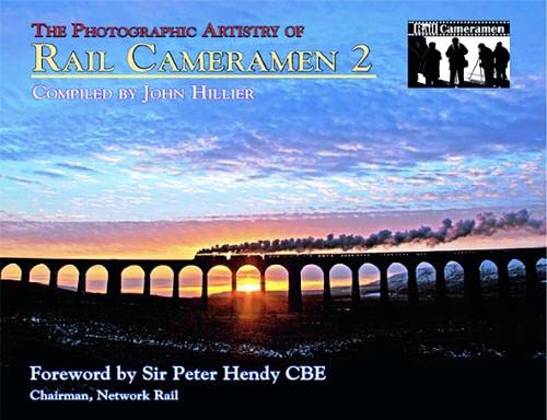 The Photographic Artistry of Rail Cameramen 2 By John Hillier| World of ...